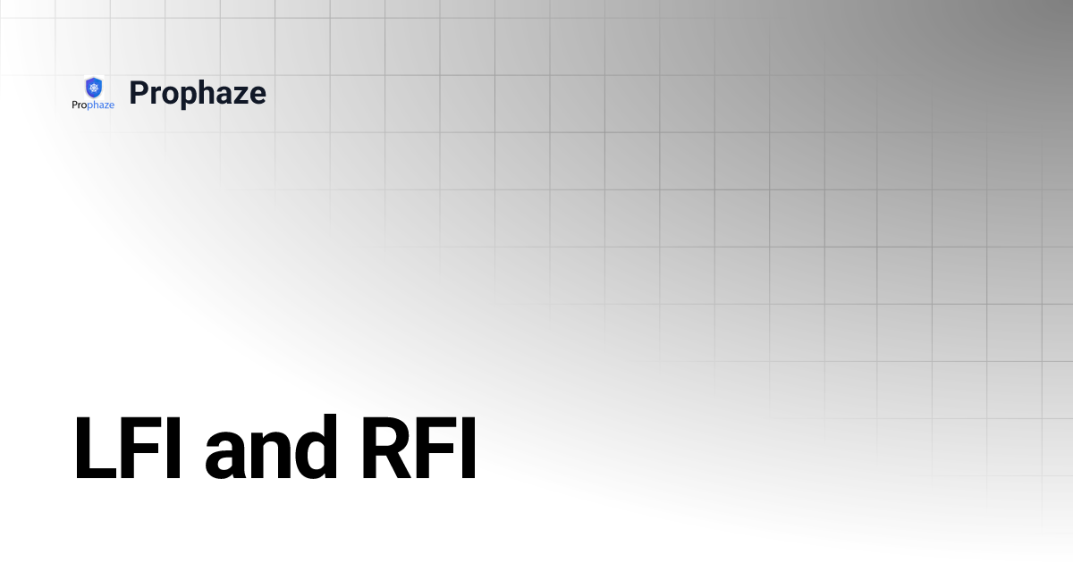 LFI and RFI | Prophaze
